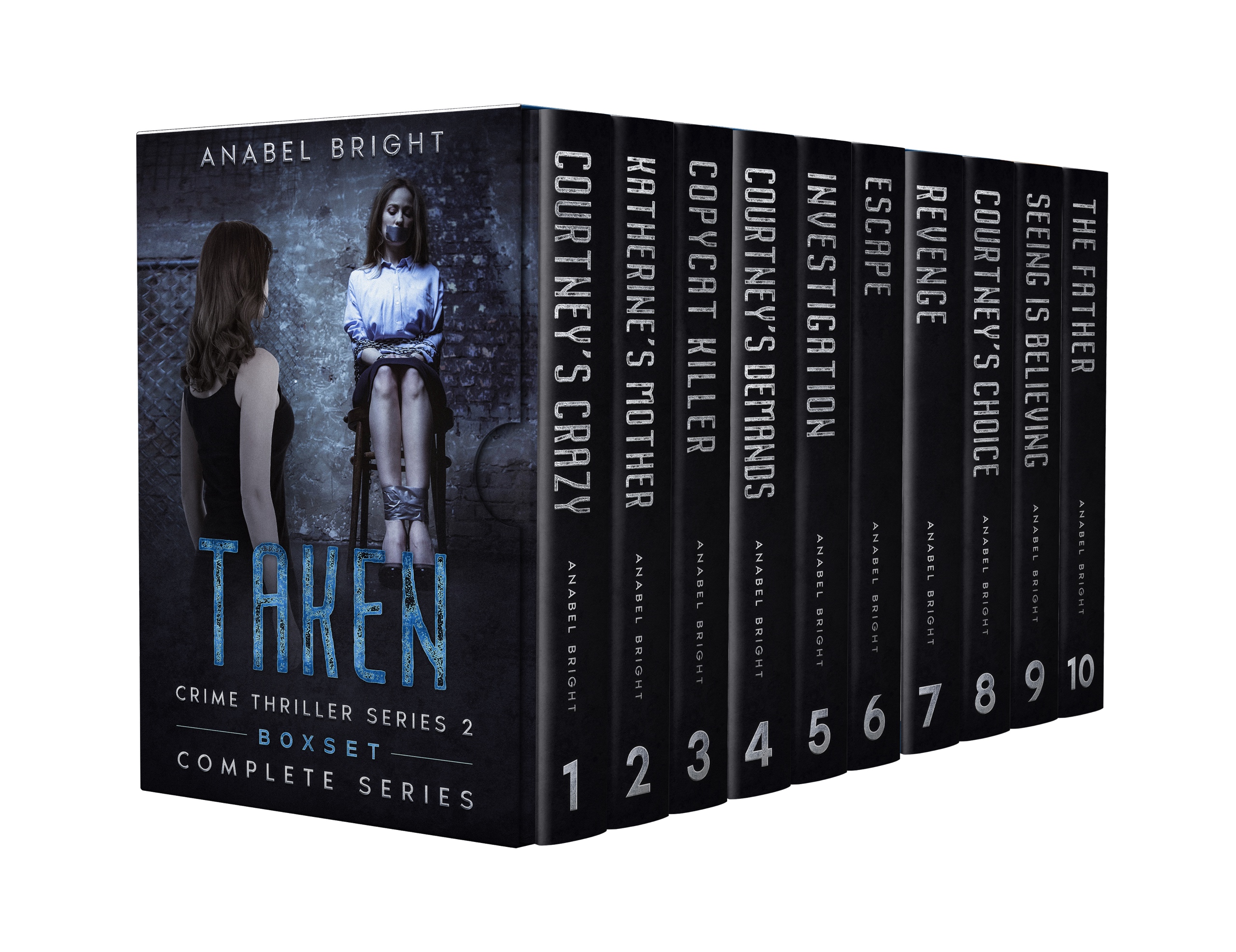 Boxset Series: Taken Crime Thriller Series 2 by Anabel Bright | Goodreads