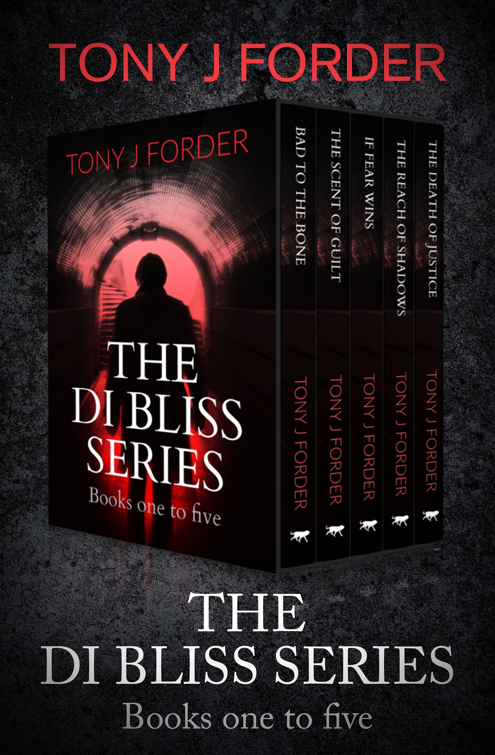 The DI Bliss Series Books One to Five: Bad to the Bone, The Scent of ...