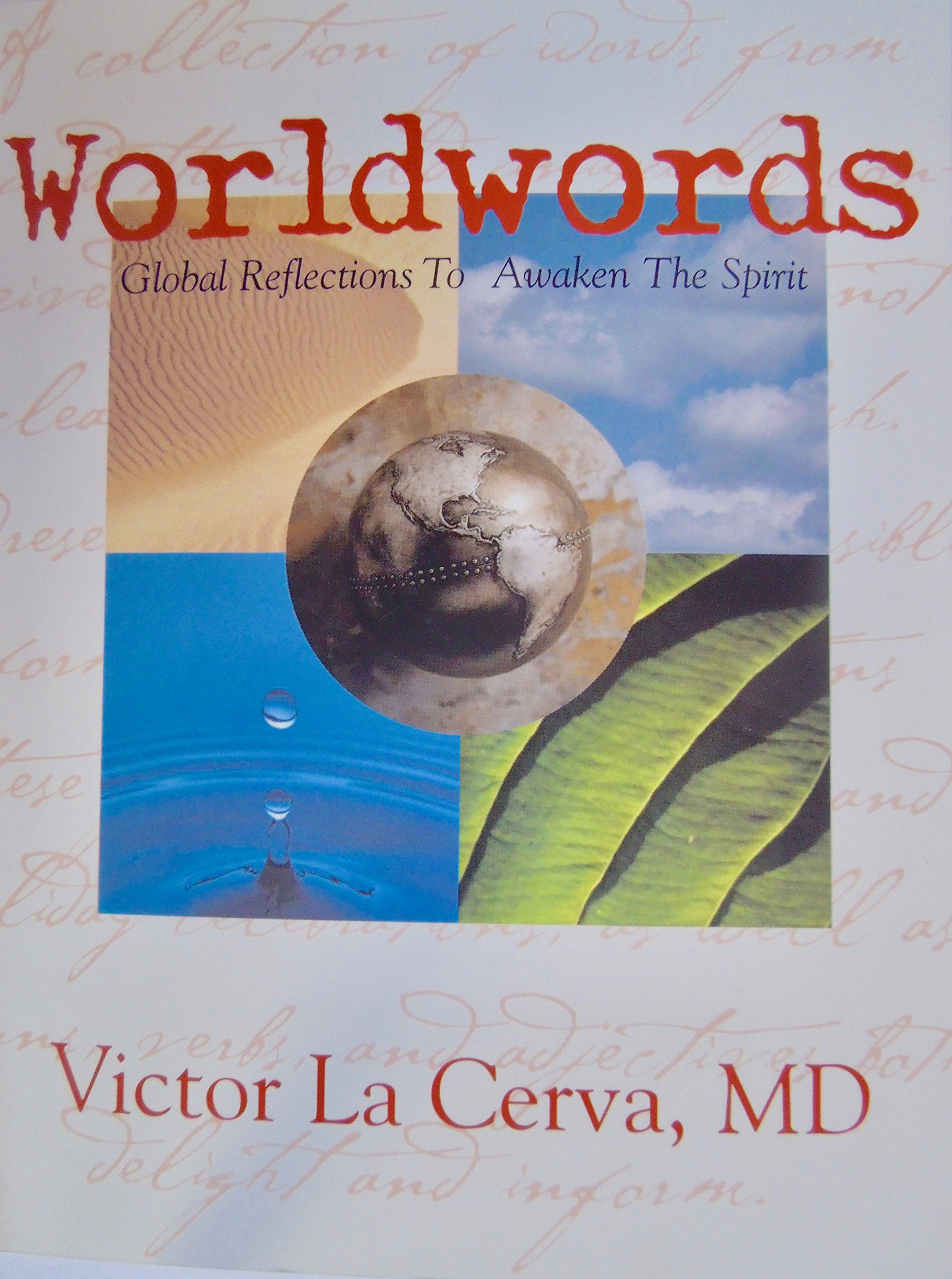 Worldwords: Global Reflections To Awaken The Spirit by Victor La Cerva | Goodreads