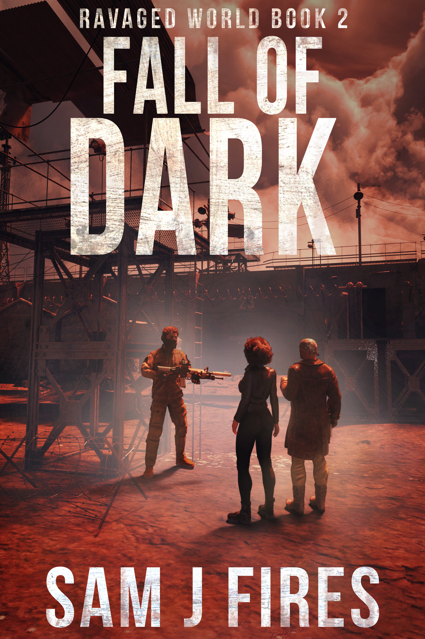 Fall of Dark (Ravaged World #2) by Sam J Fires | Goodreads