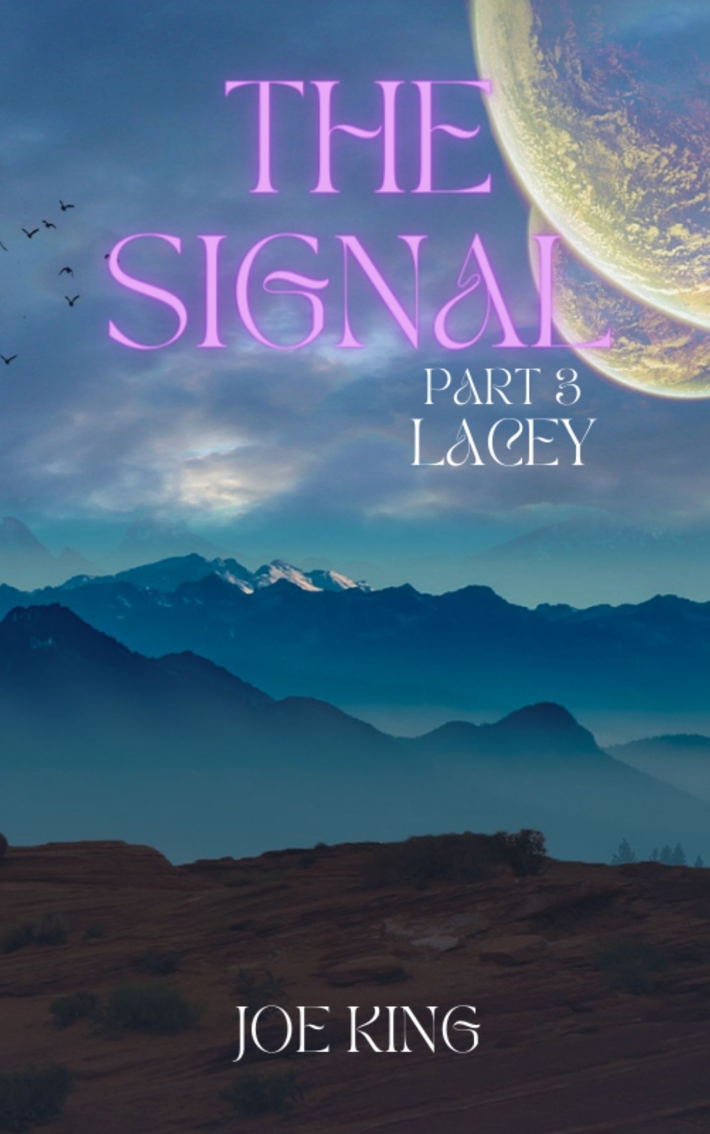 The Signal. #3 by Joe King | Goodreads