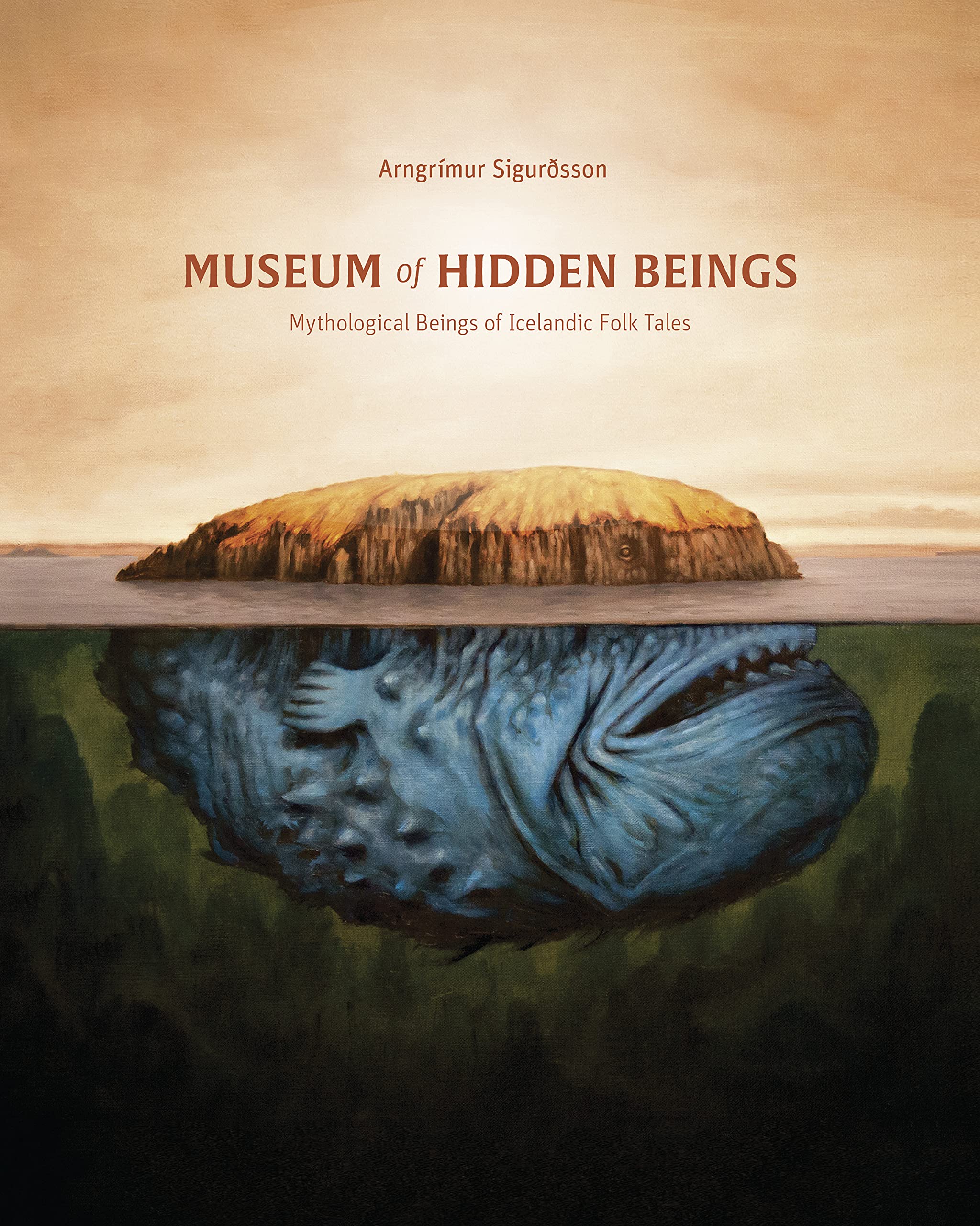 Museum of Hidden Beings: A Guide to Icelandic Creatures of Myth and ...