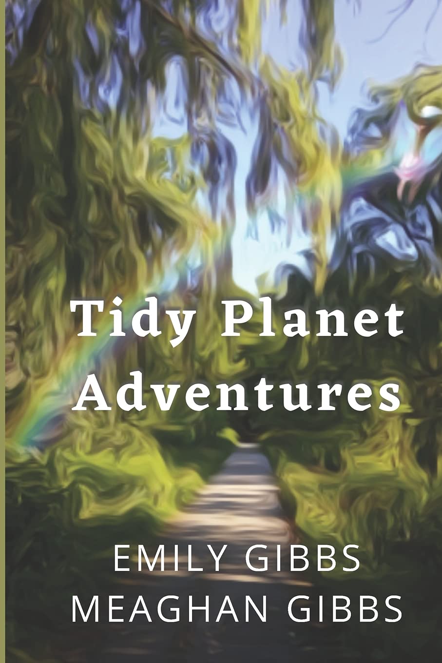 Tidy Planet Adventures by Emily Gibbs | Goodreads