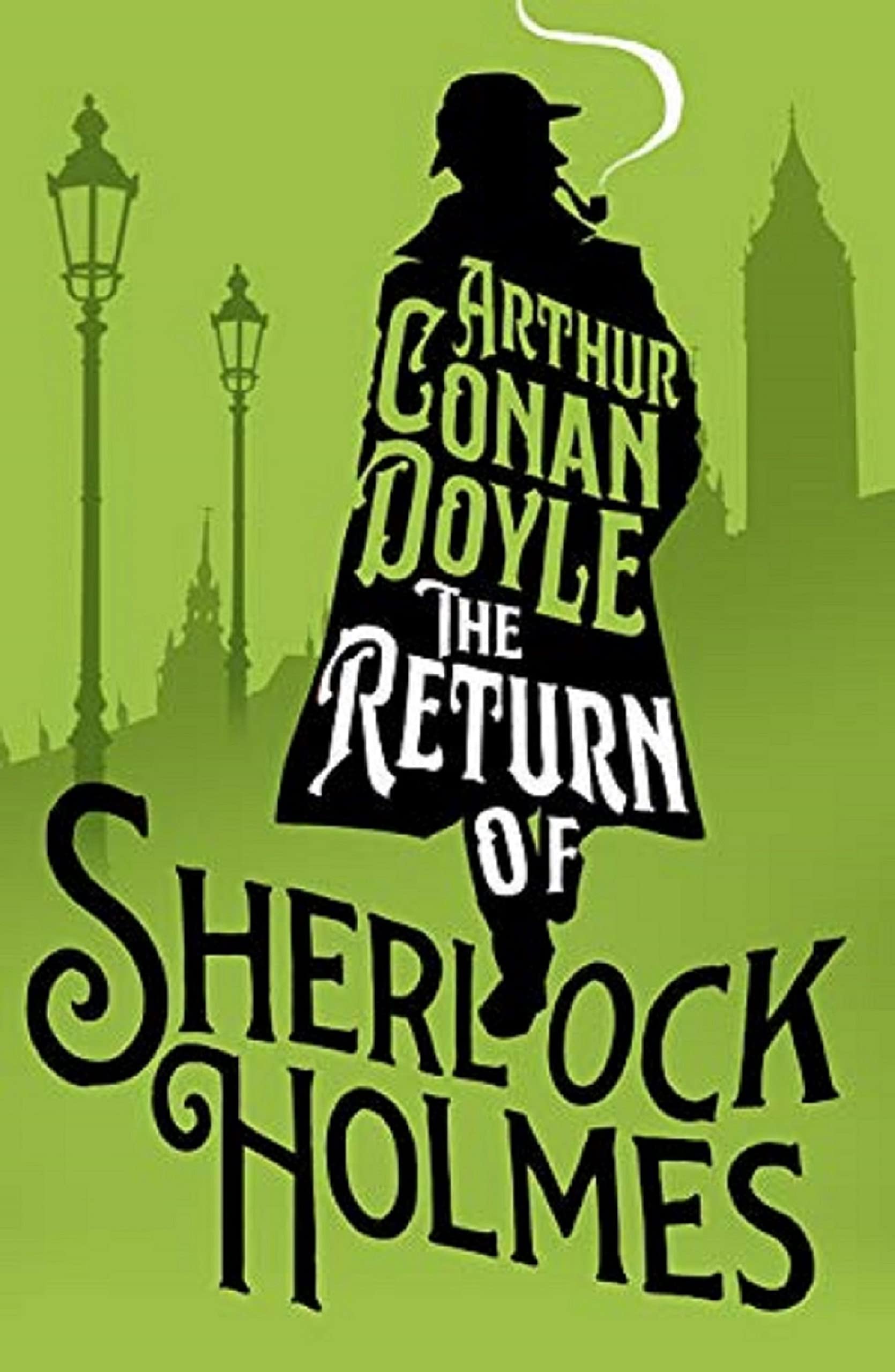 The Return of Sherlock Holmes Illustrated by Arthur Conan Doyle | Goodreads