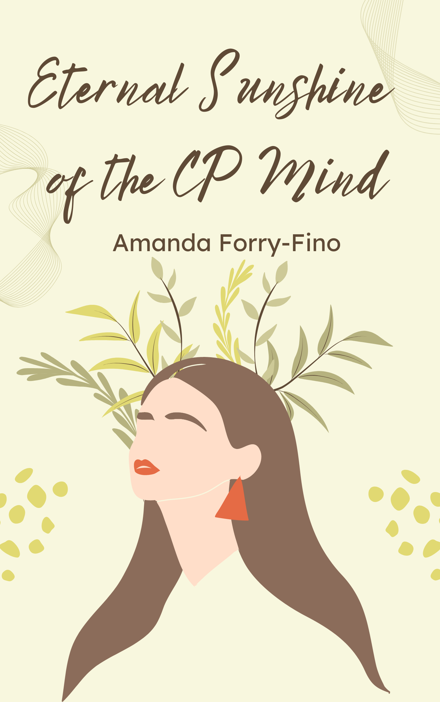 Eternal Sunshine of the CP Mind by Amanda Forry-Fino | Goodreads
