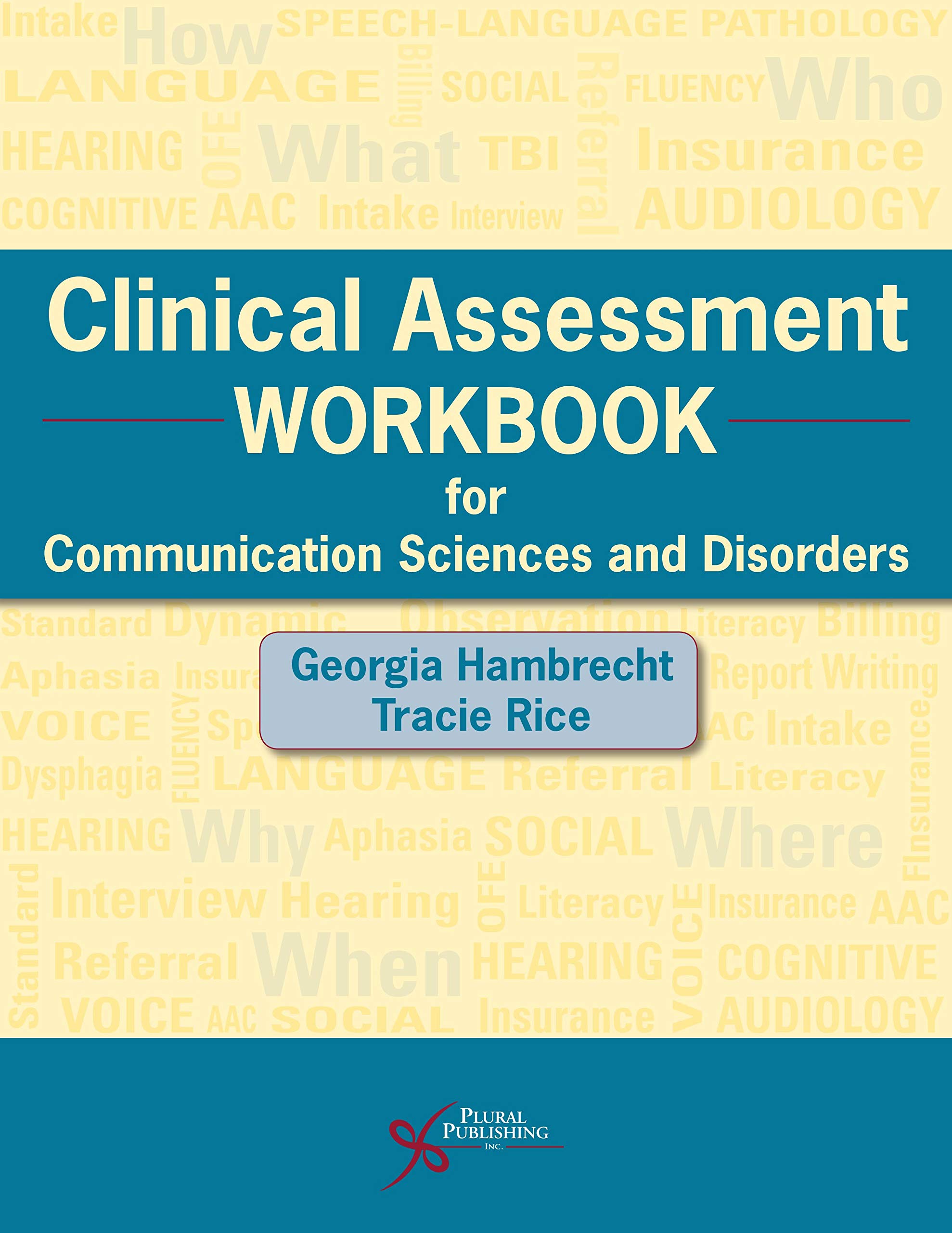 Clinical Assessment Workbook For Communication Sciences And Disorders clinical-assessment-workbook-for-communication-sciences-and-disorders