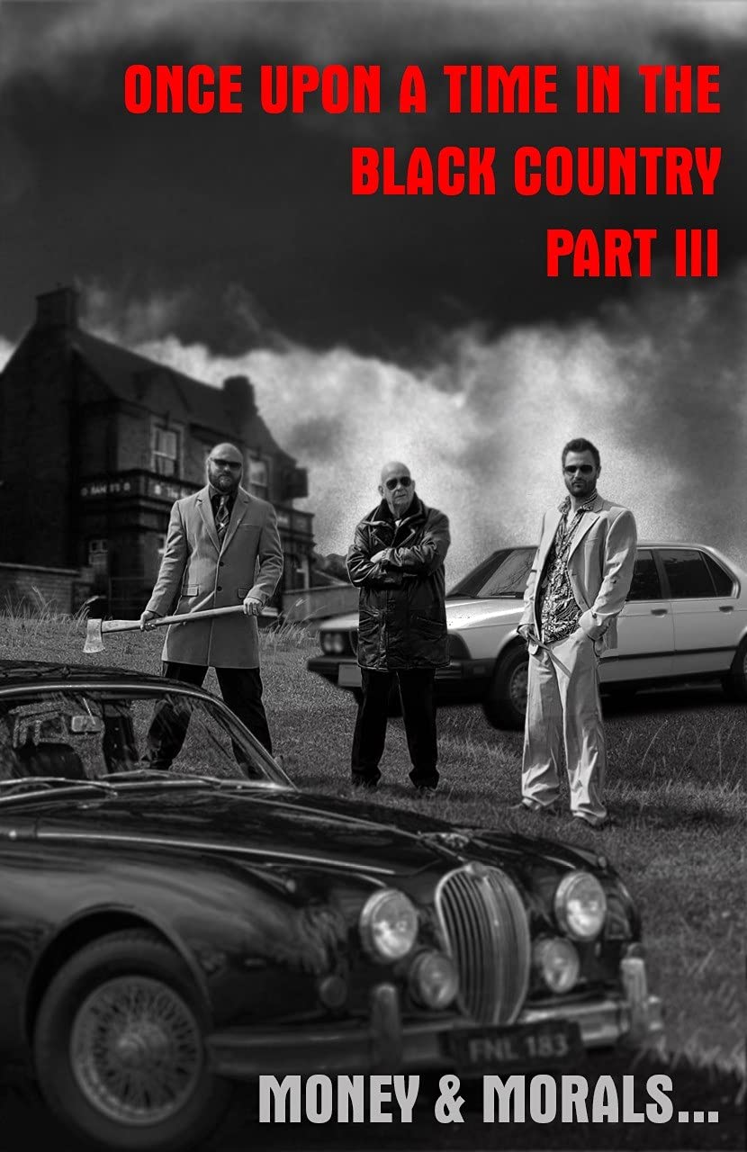Once upon a time in the Black Country part 3: Money and Morals. by ...