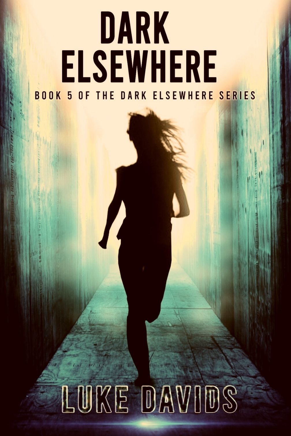 Vanished - Book 5 of The Dark Elsewhere Series: A Sci-Fi Technothriller ...