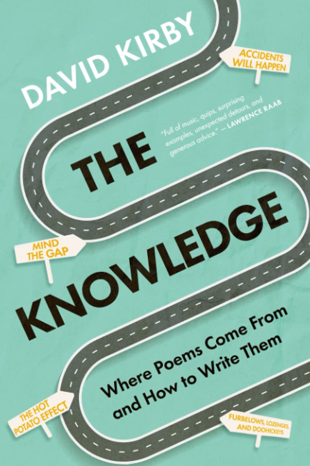 The Knowledge: Where Poems Come From and How to Write Them by David ...