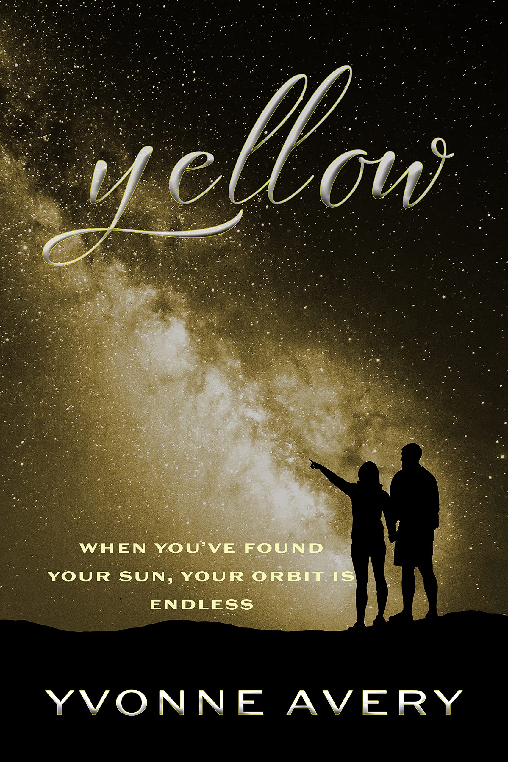 Yellow (A Duet of Stars) by Yvonne Avery | Goodreads