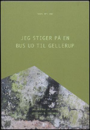 Jeg stiger på en bus ud til Gellerup by Mads Mygind | Goodreads