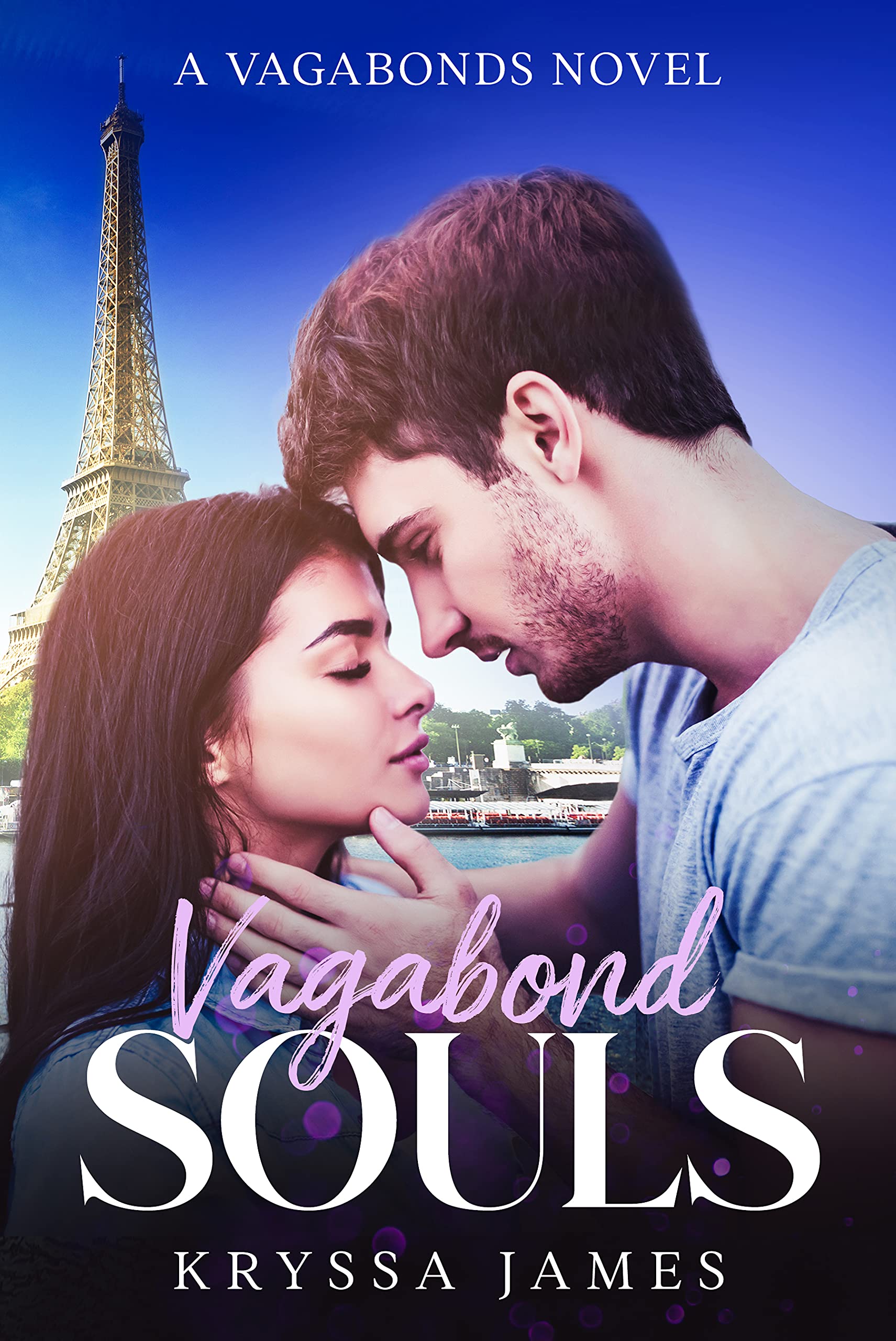 Vagabond Souls: A European Vacation Travel Romance by Kryssa James | Goodreads