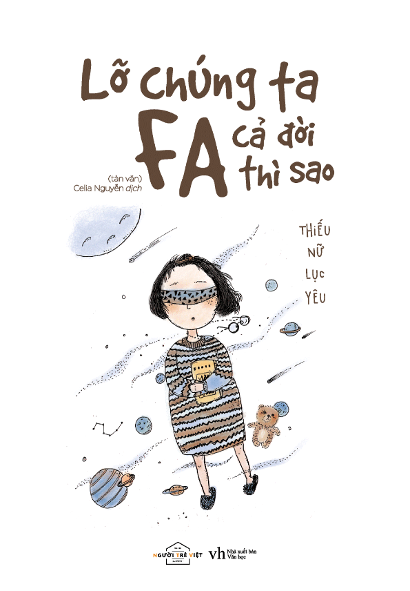 Lỡ chúng ta FA cả đời thì sao by Thiếu Nữ Lục Yêu | Goodreads
