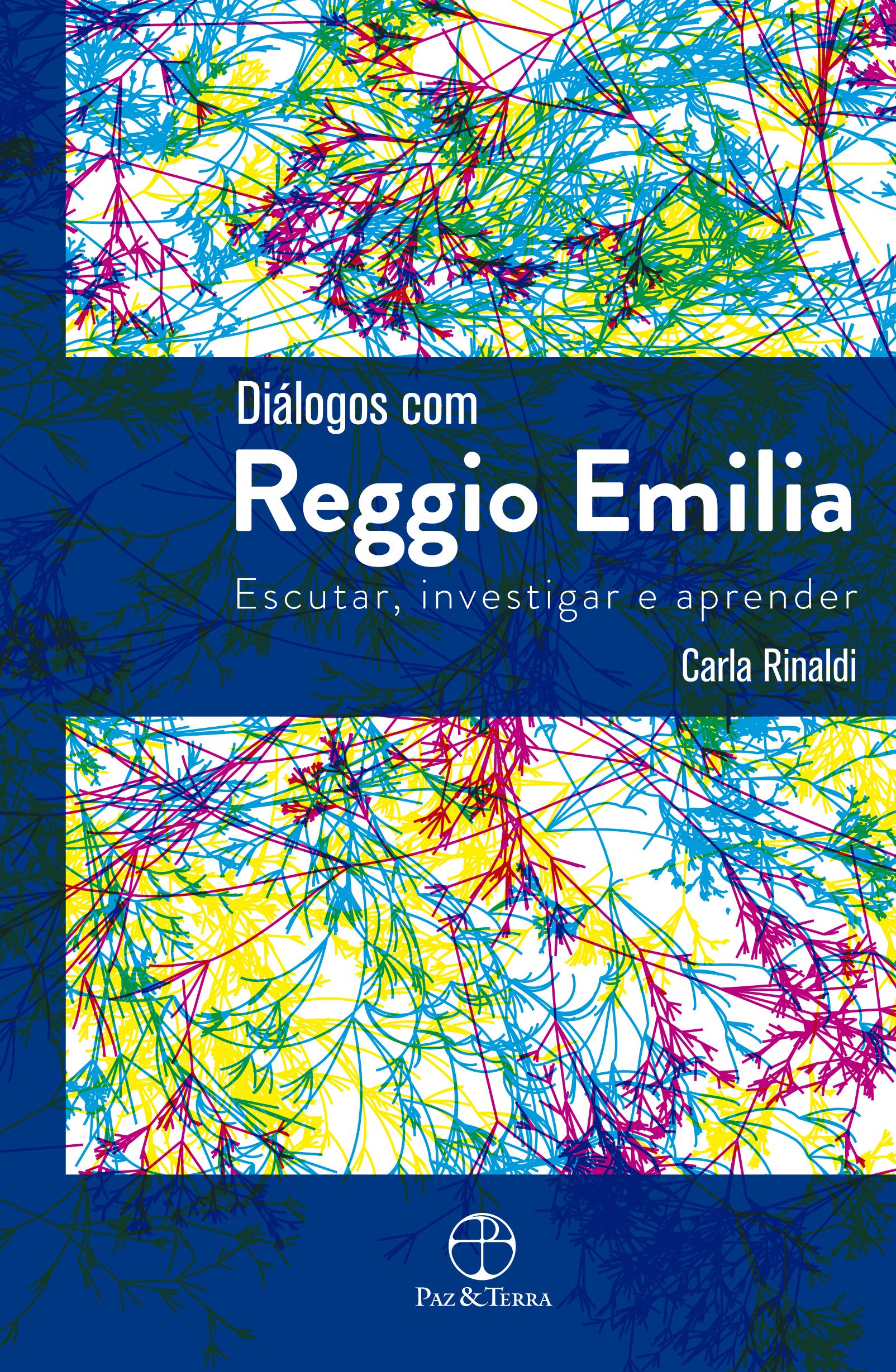 Diálogos com Reggio Emilia: Escutar, investigar e aprender by Carlina ...