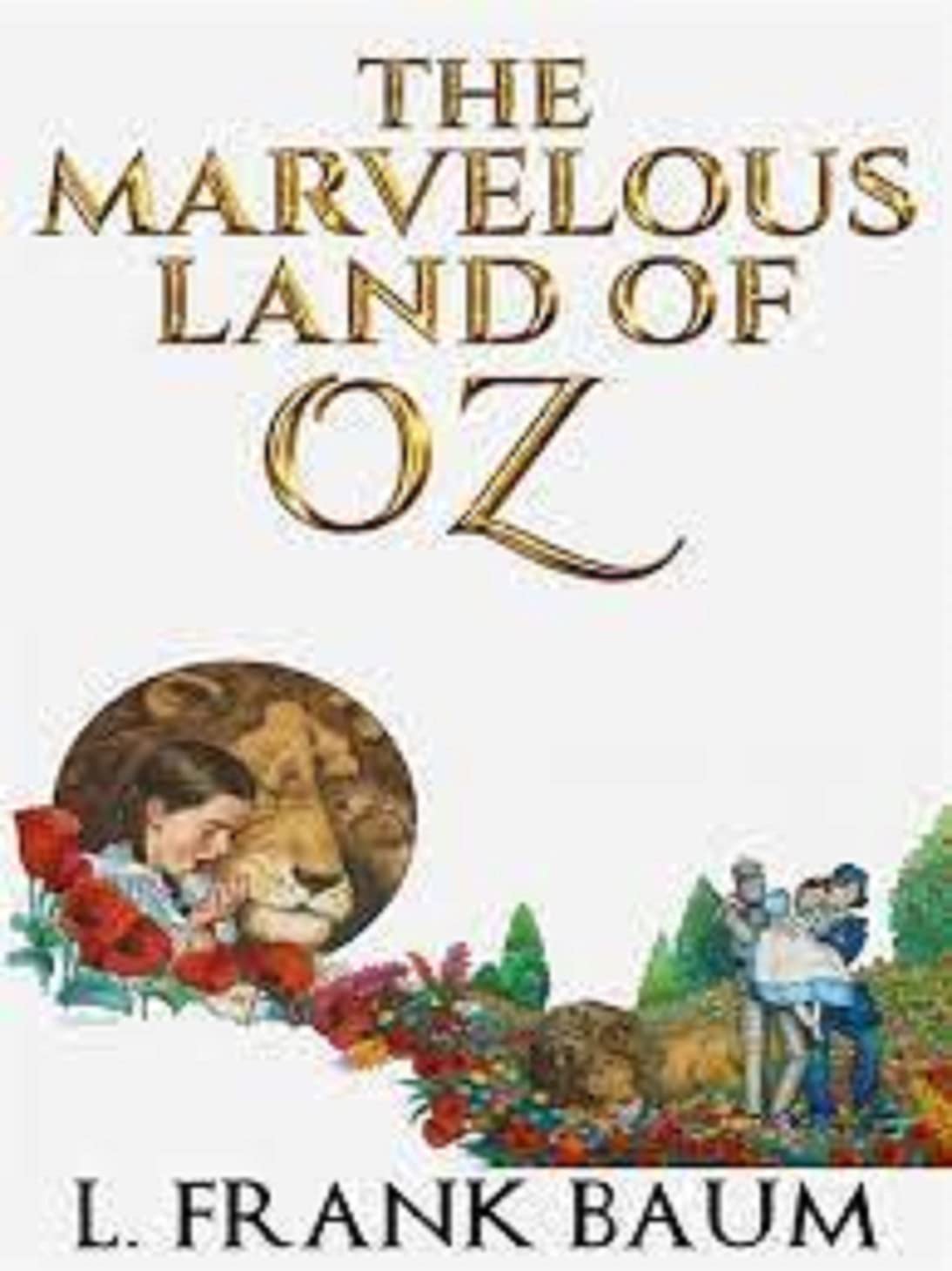 The Marvelous Land of Oz-Classic Original Edition by L. Frank Baum ...