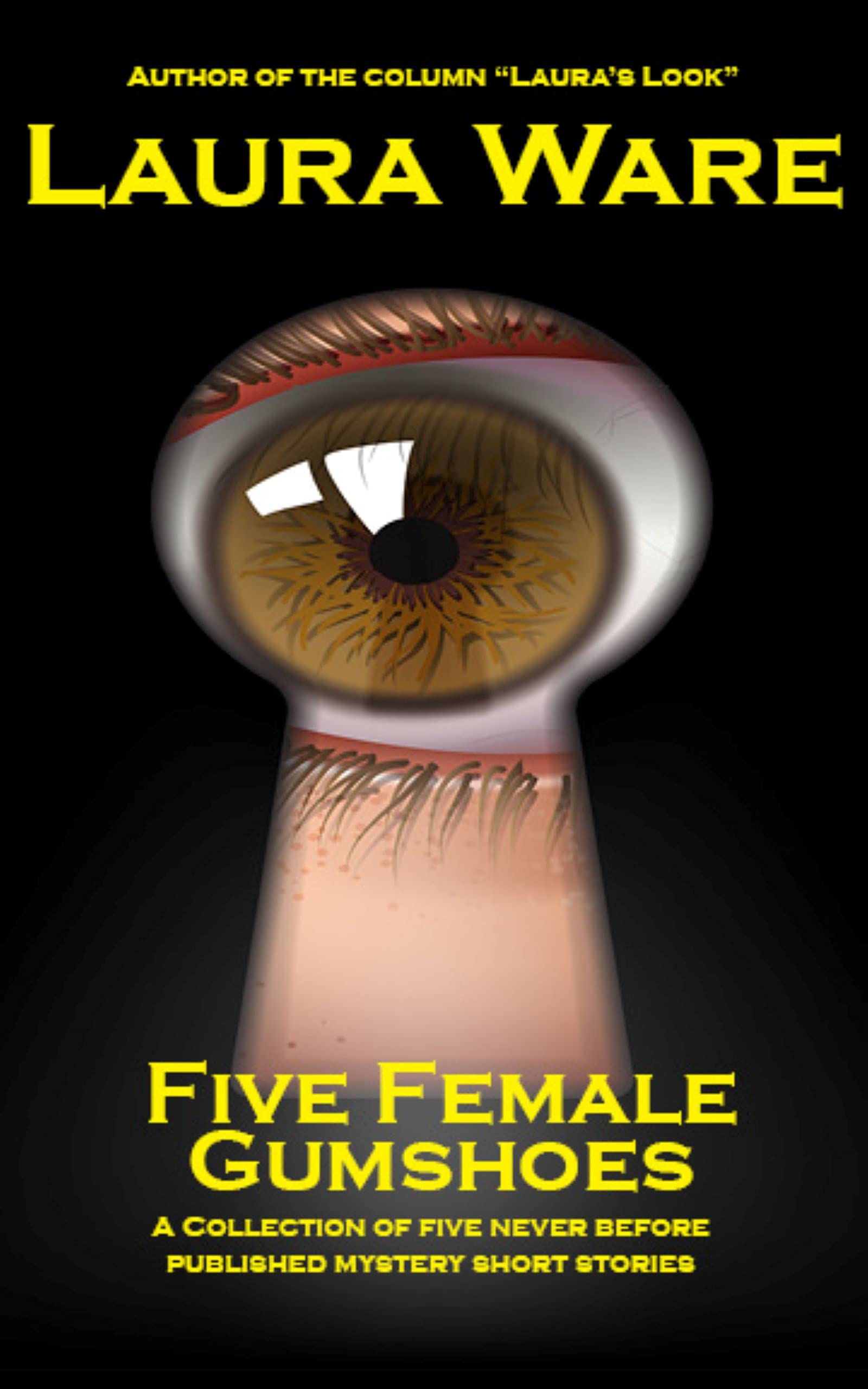 Five Female Gumshoes by Laura Ware | Goodreads