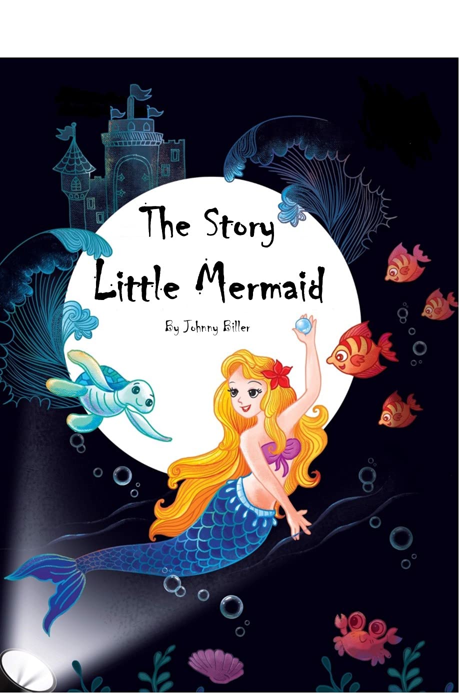 The Soul of the Seas: The Little Mermaid Classic Story (Life Lessons My ...