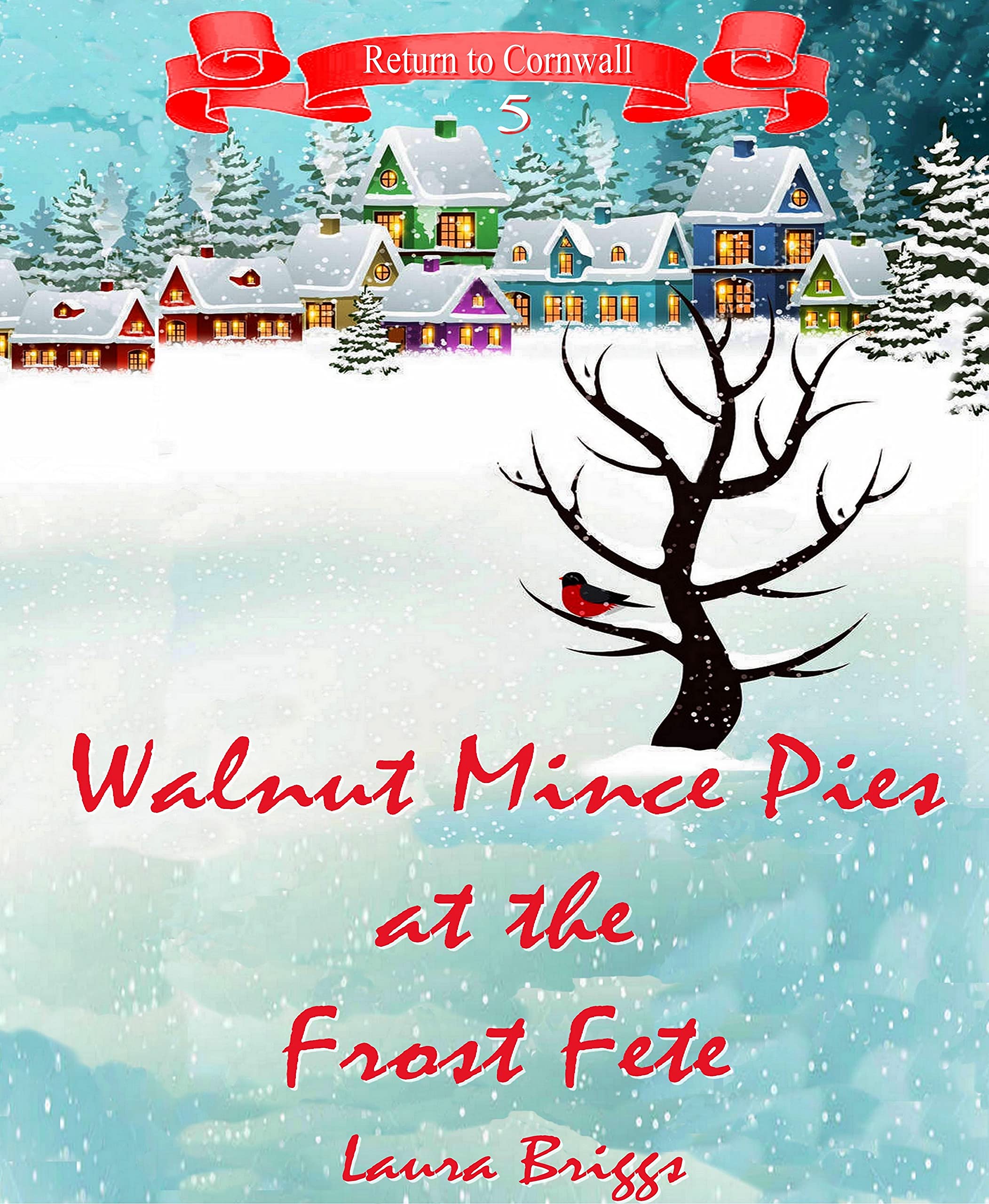 Walnut Mince Pies at the Frost Fete by Laura Briggs | Goodreads