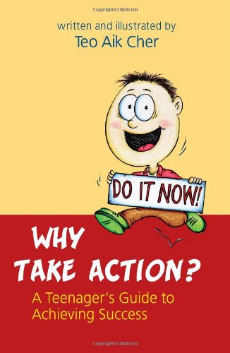 Why Take Action? by Teo Aik Cher | Goodreads