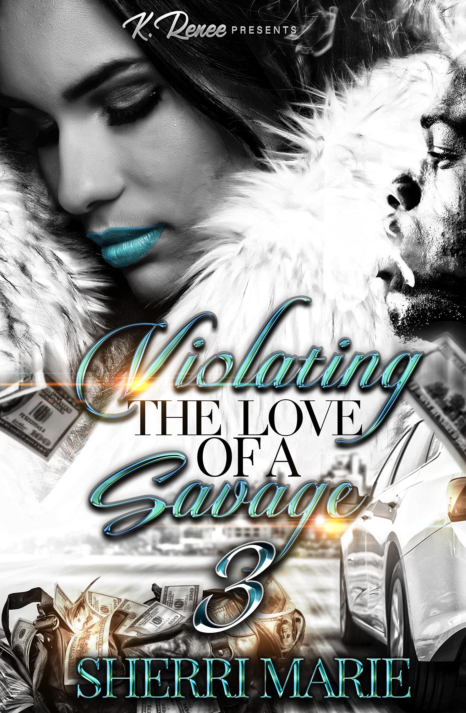 Violating The Love Of A Savage 3 by Sherri Marie | Goodreads