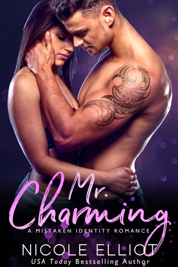 Mr. Charming (Naughty Tales, #1) by Nicole Elliot | Goodreads