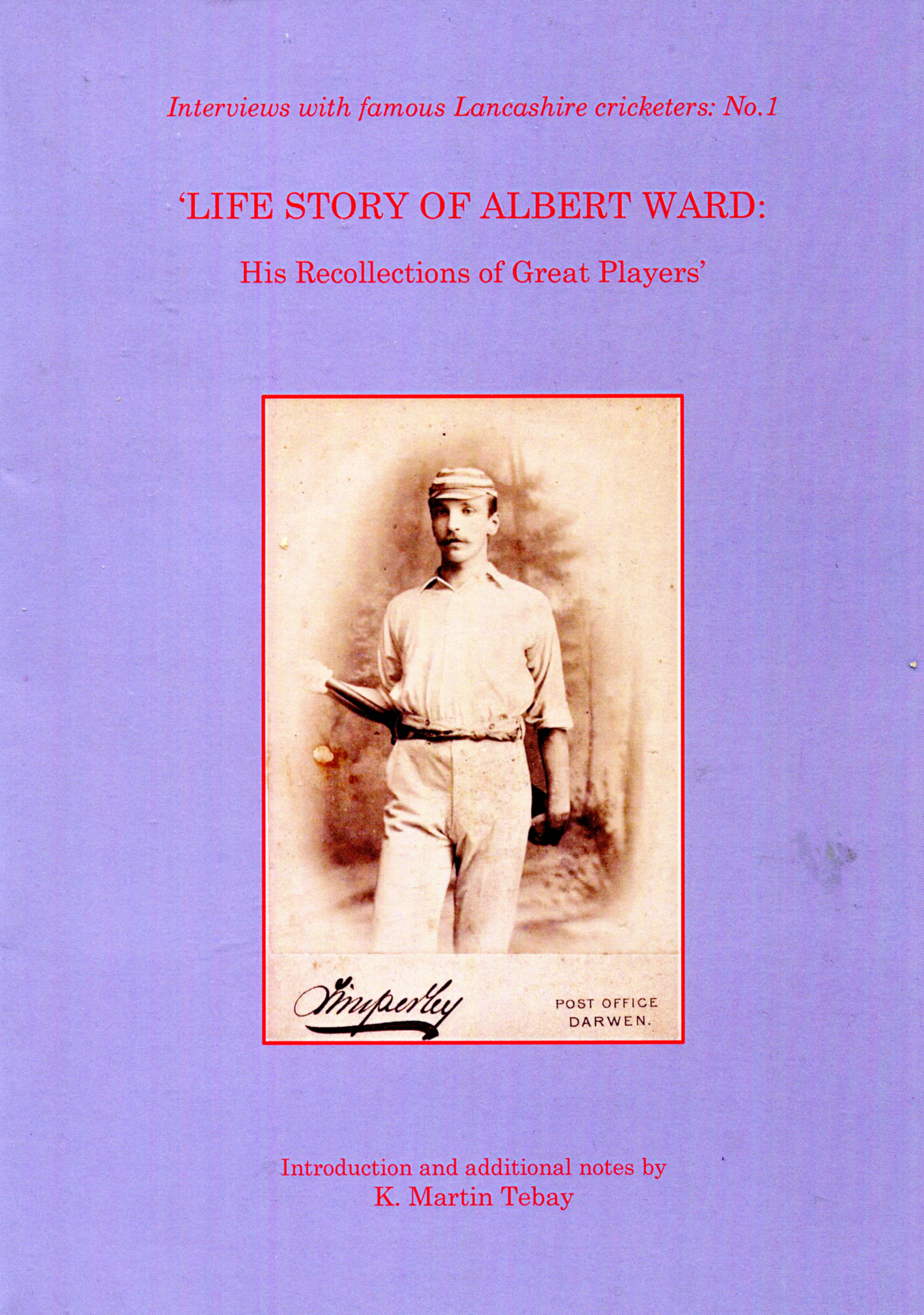'Life Story of Albert Ward: His Recollections of Great Players' by K ...