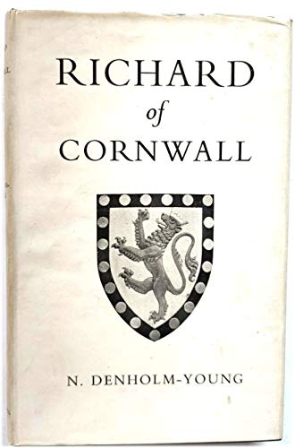 Richard of Cornwall by Noel Denholm-Young | Goodreads