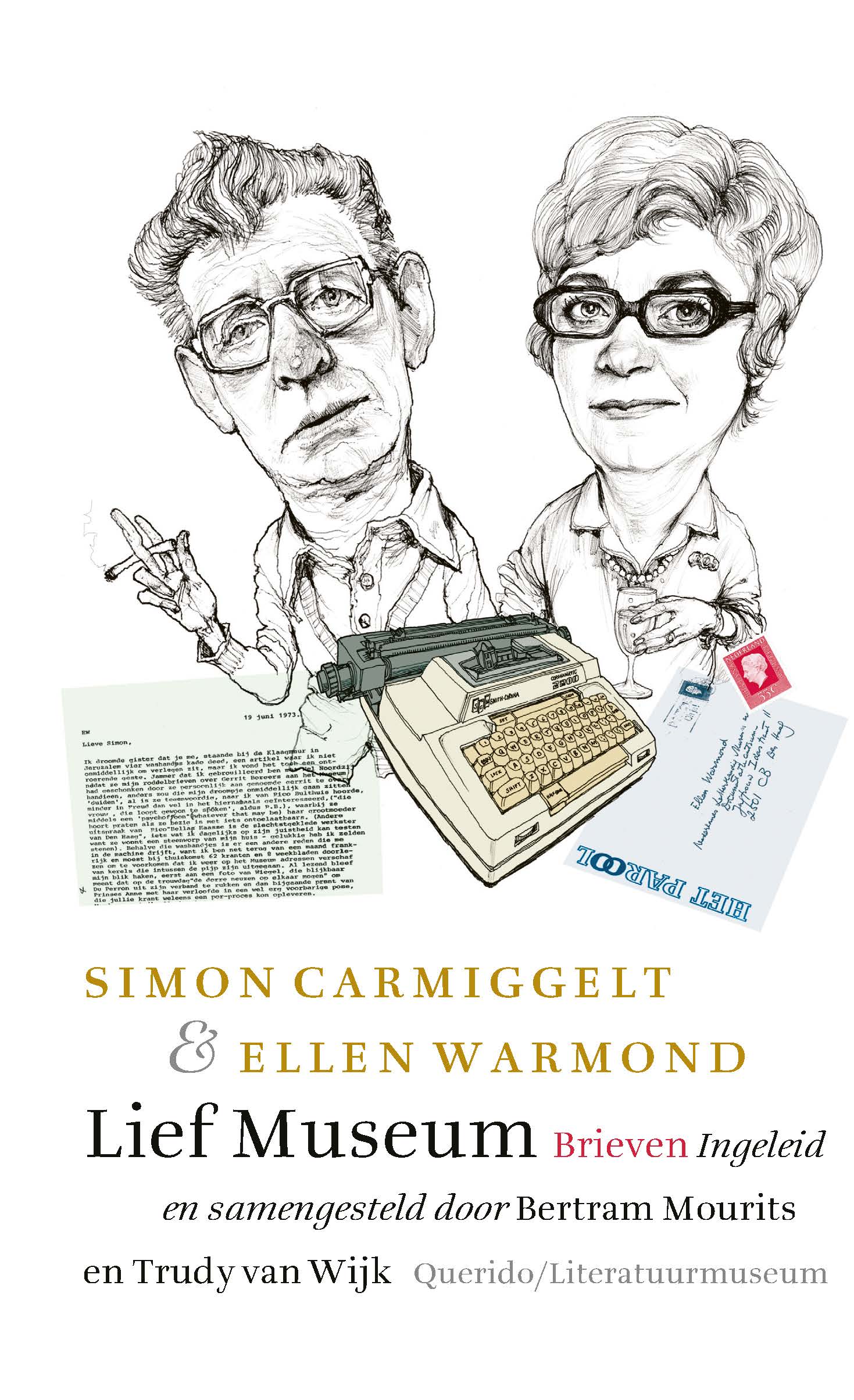 Lief museum (brieven) - Simon Carmiggelt en Ellen Warmond by Simon ...