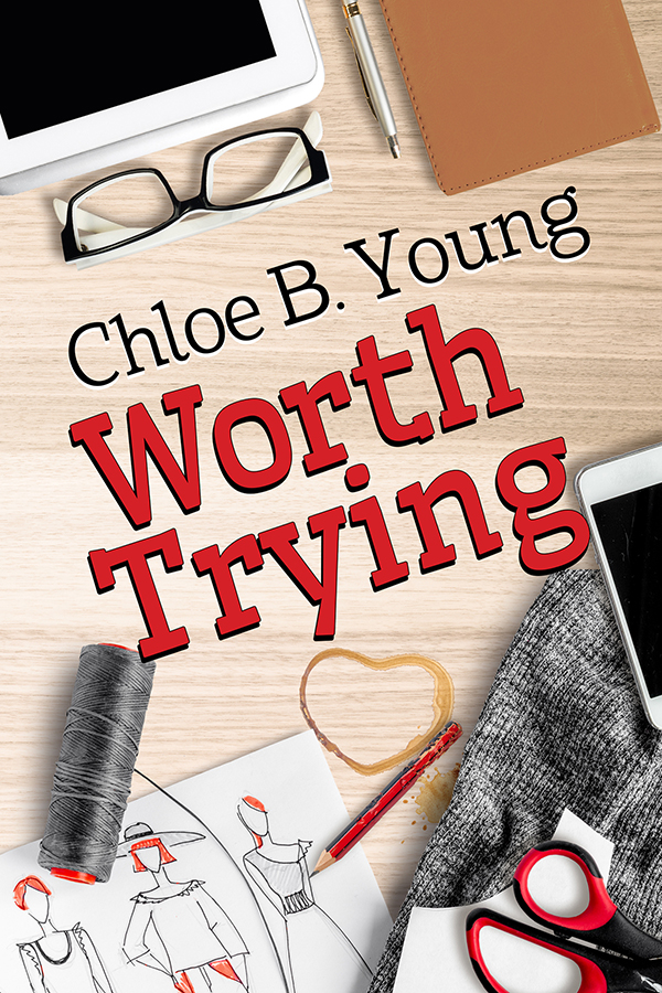 Worth Trying (Without Precedent, #2) by Chloe B. Young | Goodreads