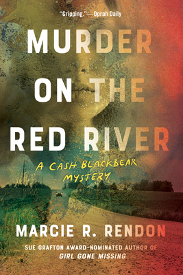 Murder on the Red River by Marcie R. Rendon | Goodreads