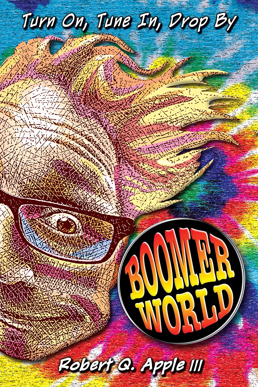 Boomer World by Robert Apple | Goodreads