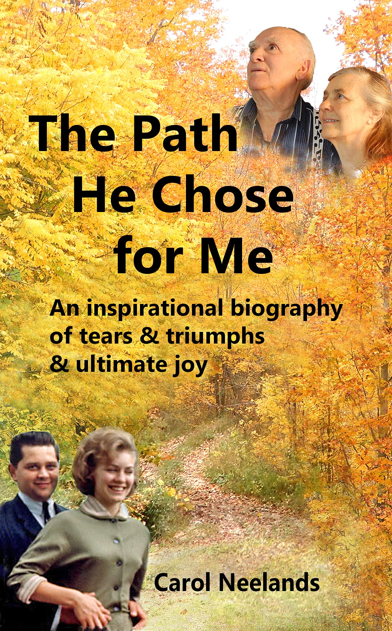 The Path He Chose for Me: Christian Inspirational Biography of miracles ...