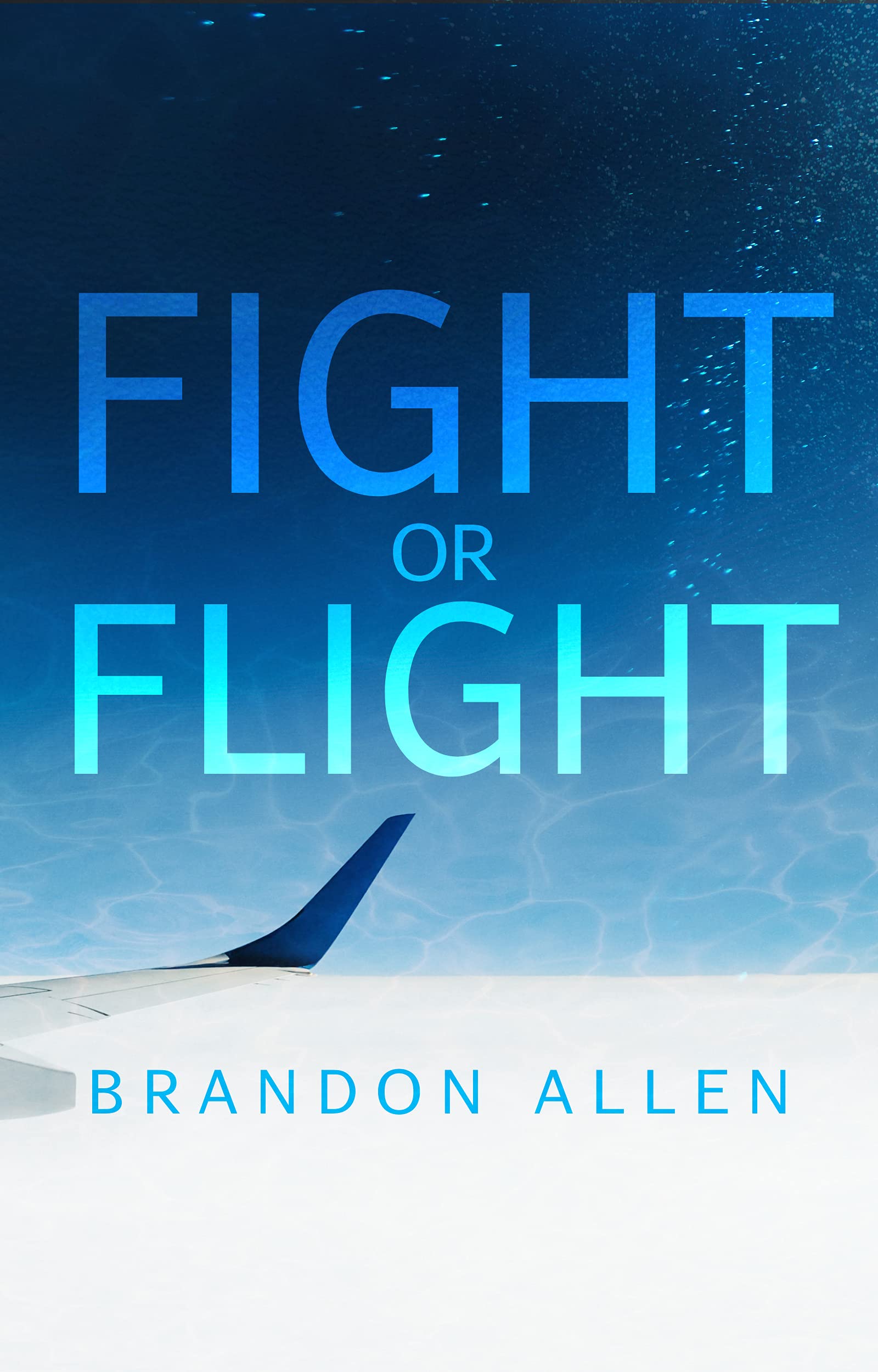 Fight or Flight by Brandon Allen | Goodreads