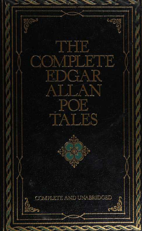 The Complete Edgar Allan Poe Tales by Edgar Allan Poe | Goodreads