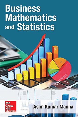 Business Mathematics & Statistics by Asim Kumar Manna | Goodreads