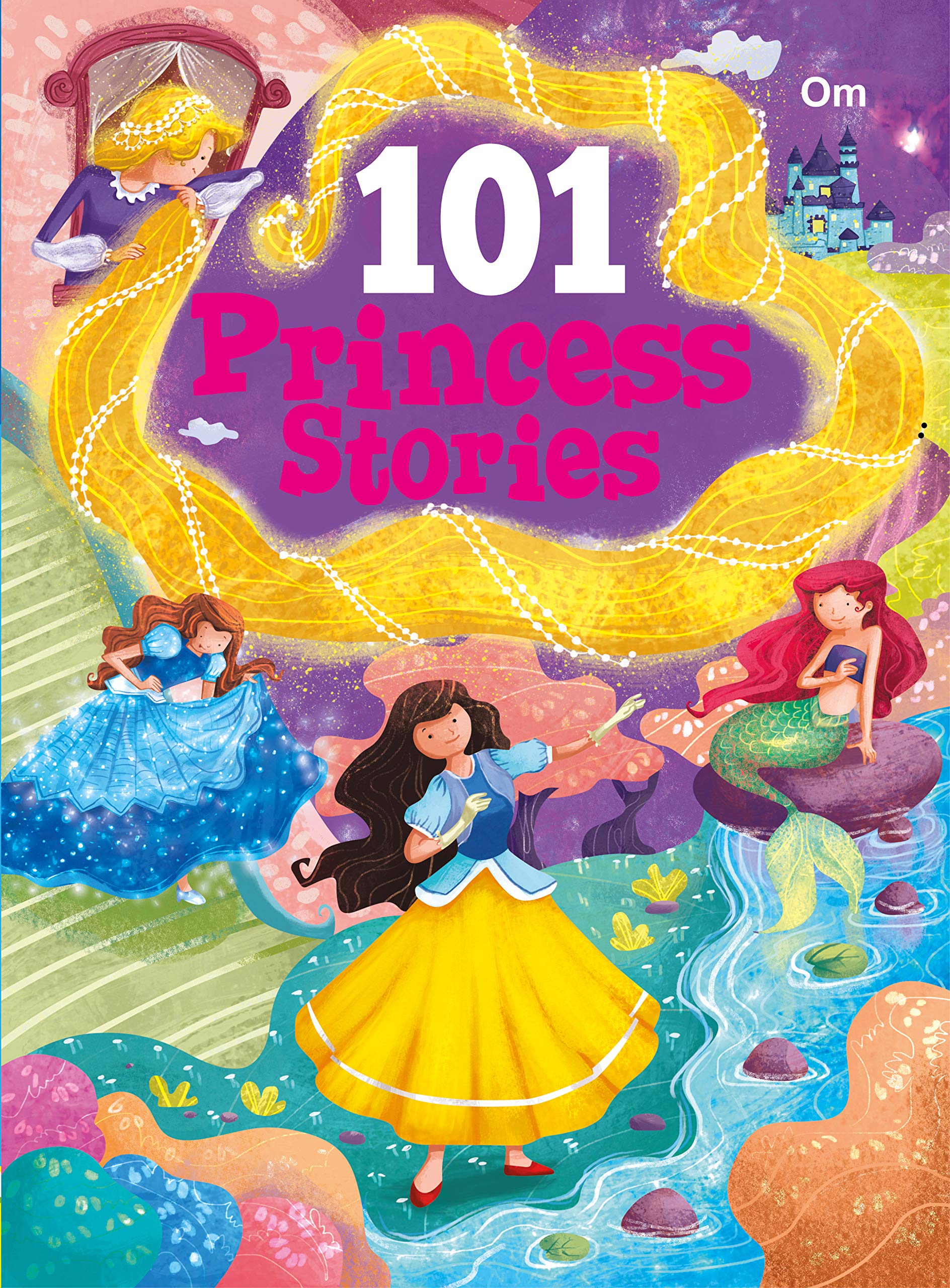 101 Princess Stories by Om books international | Goodreads