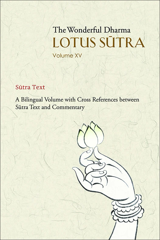 The Wonderful Dharma Lotus Sutra: New Edition by Buddhist Text ...