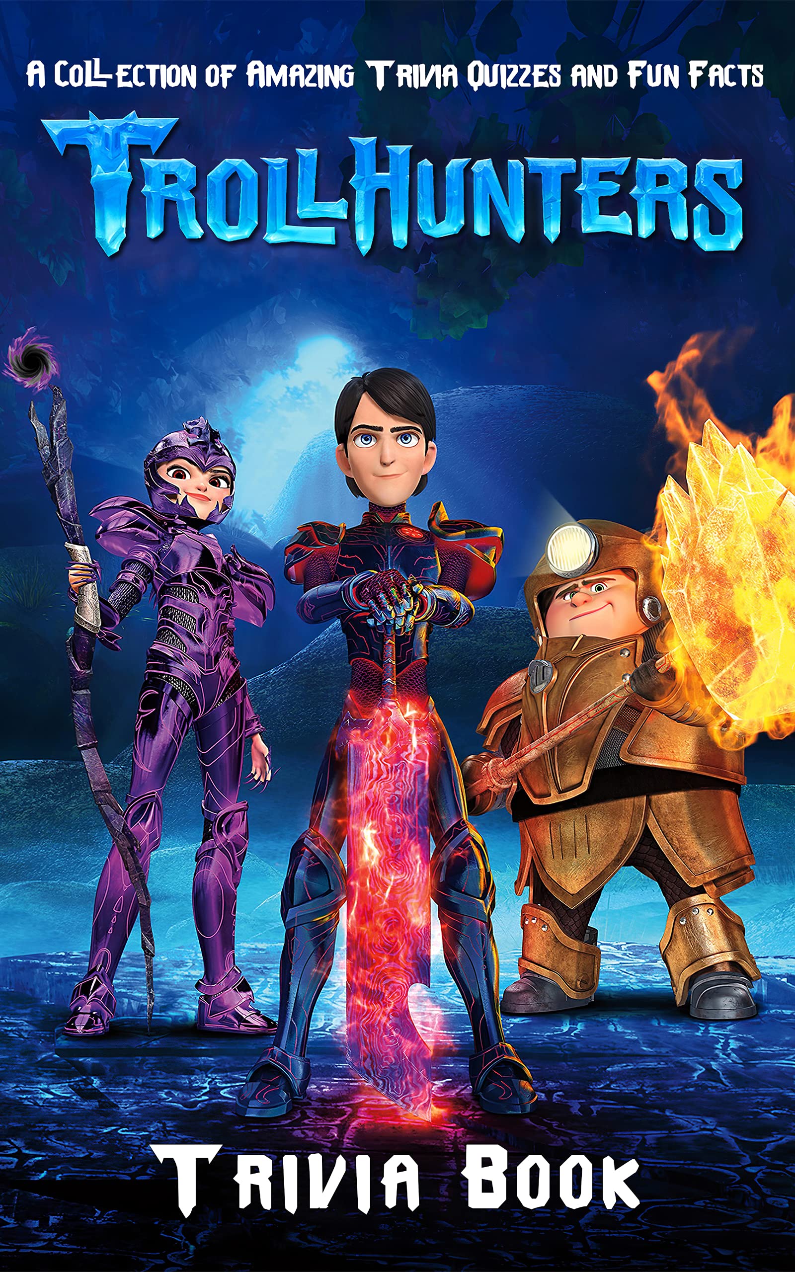 Quizzes Fun Facts Trollhunters Trivia Book: The Questions In 6 ...