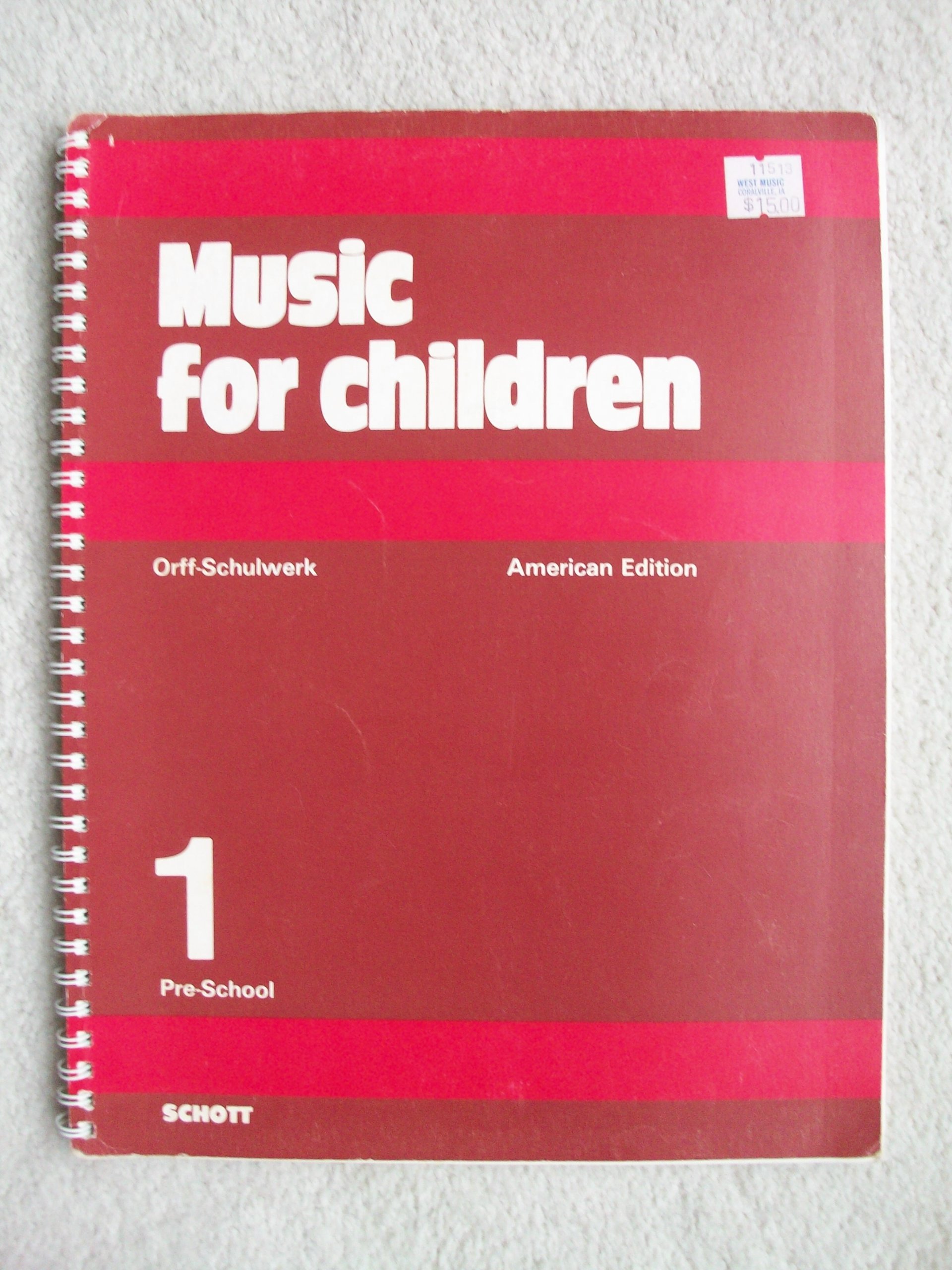 Music for Children, Vol. 1: Pre-School, Orff-Schulwerk American Edition ...