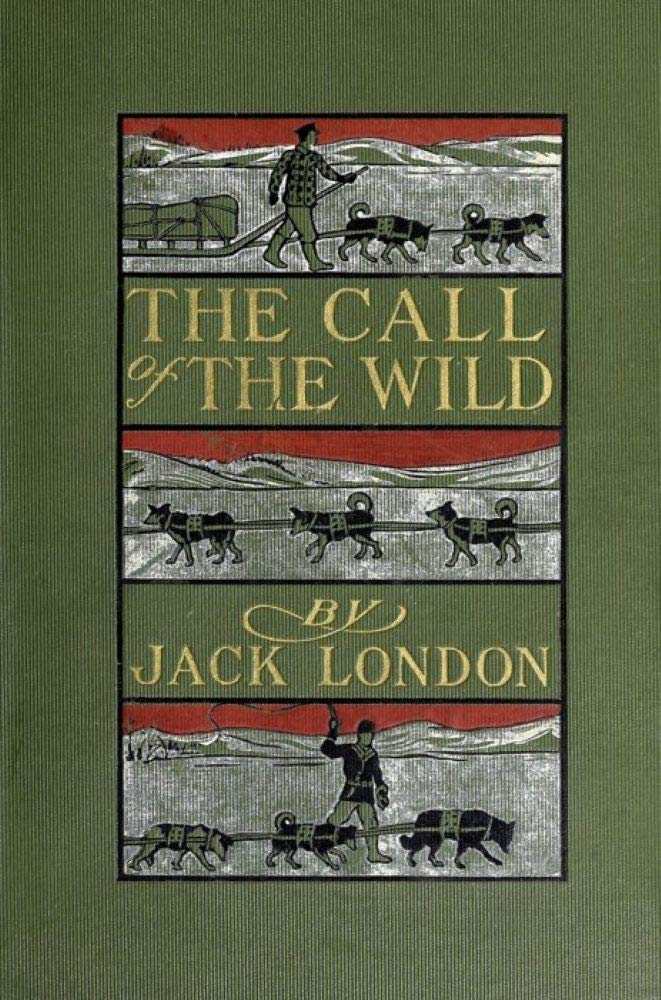 The Call of the Wild (ANNOTATED) by Jack London | Goodreads