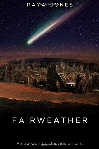 Fairweather by Raya Jones | Goodreads