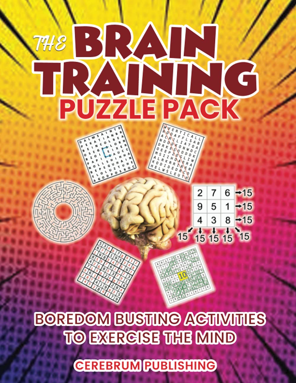The Brain Training Puzzle Pack: Boredom Busting Activities to Exercise ...
