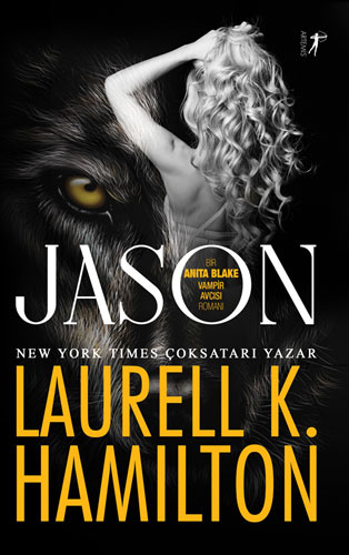 Jason (Vampir Avcısı Anita Blake, #23) by Laurell K. Hamilton | Goodreads