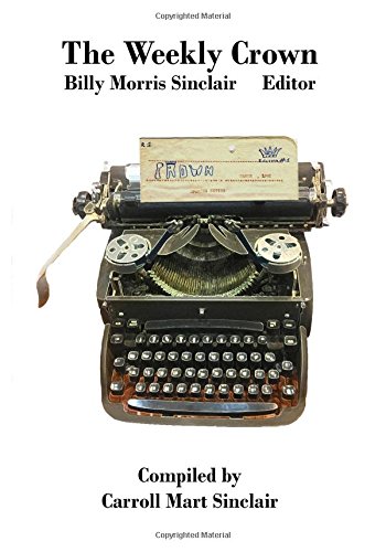 The Weekly Crown: The Weekly Crown Billy Morris Sinclair Editor by ...