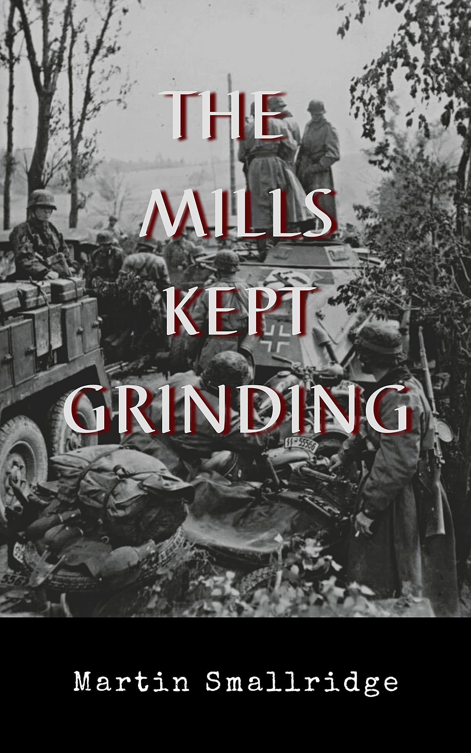 The mills kept grinding by Martin Smallridge | Goodreads