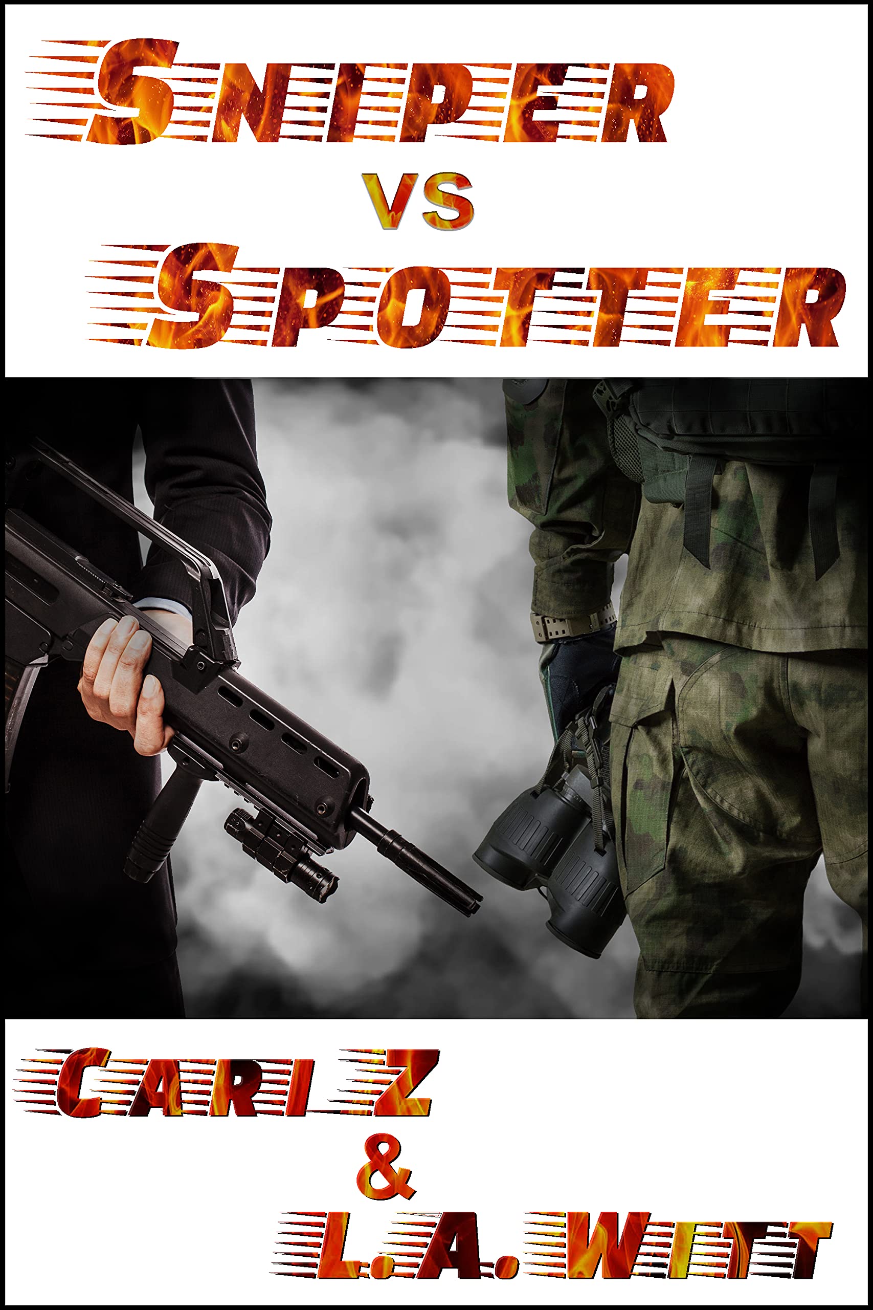 Sniper vs Spotter (Hitman vs Hitman #2) by Cari Z. | Goodreads