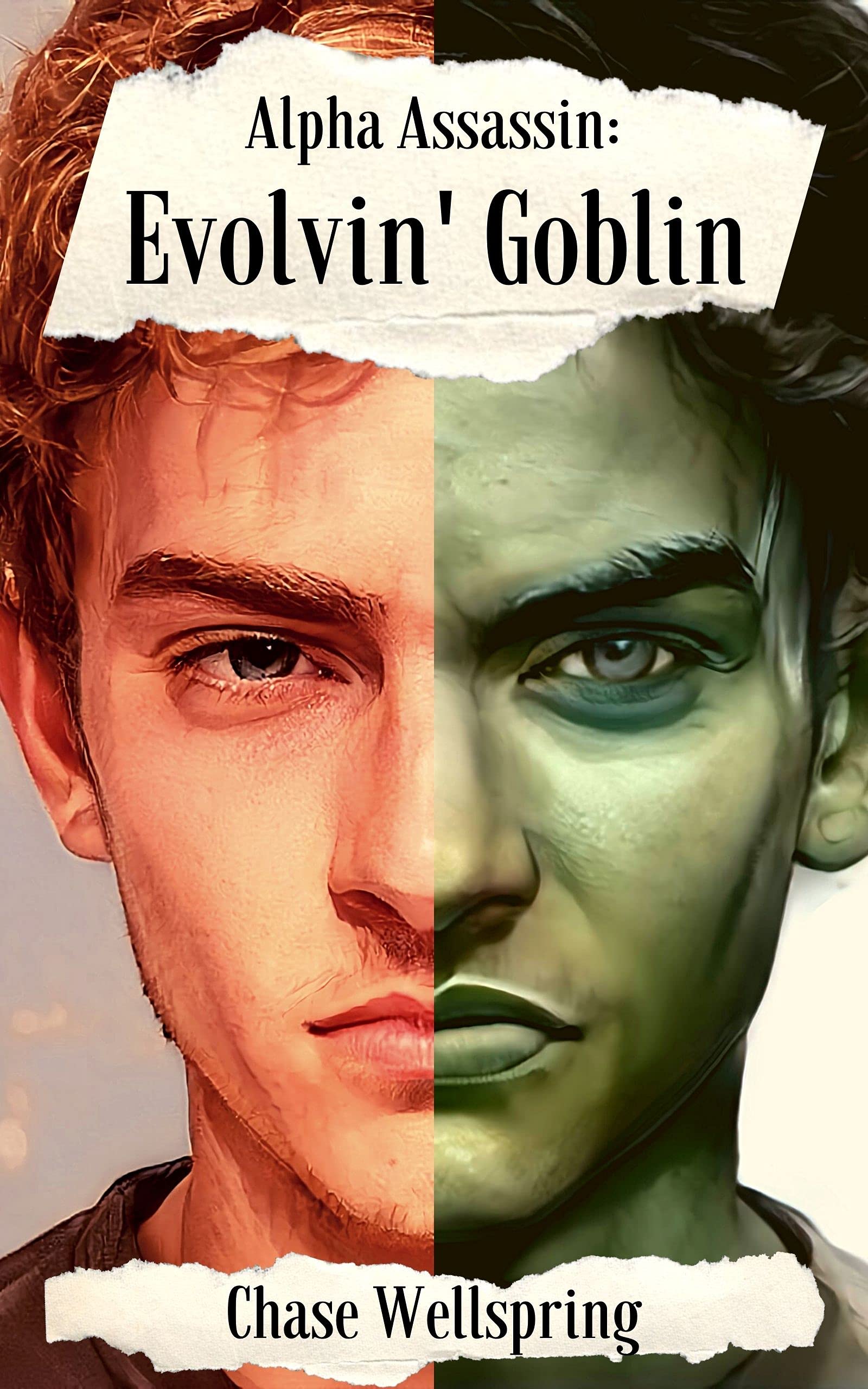 Evolvin' Goblin (Alpha Assassin #1) by Chase Wellspring | Goodreads