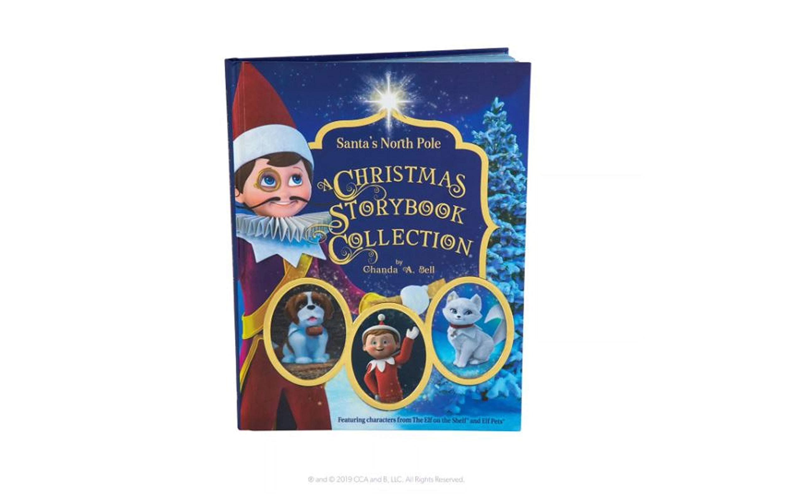 The Elf on the Shelf Santa's North Pole A Christmas Storybook ...