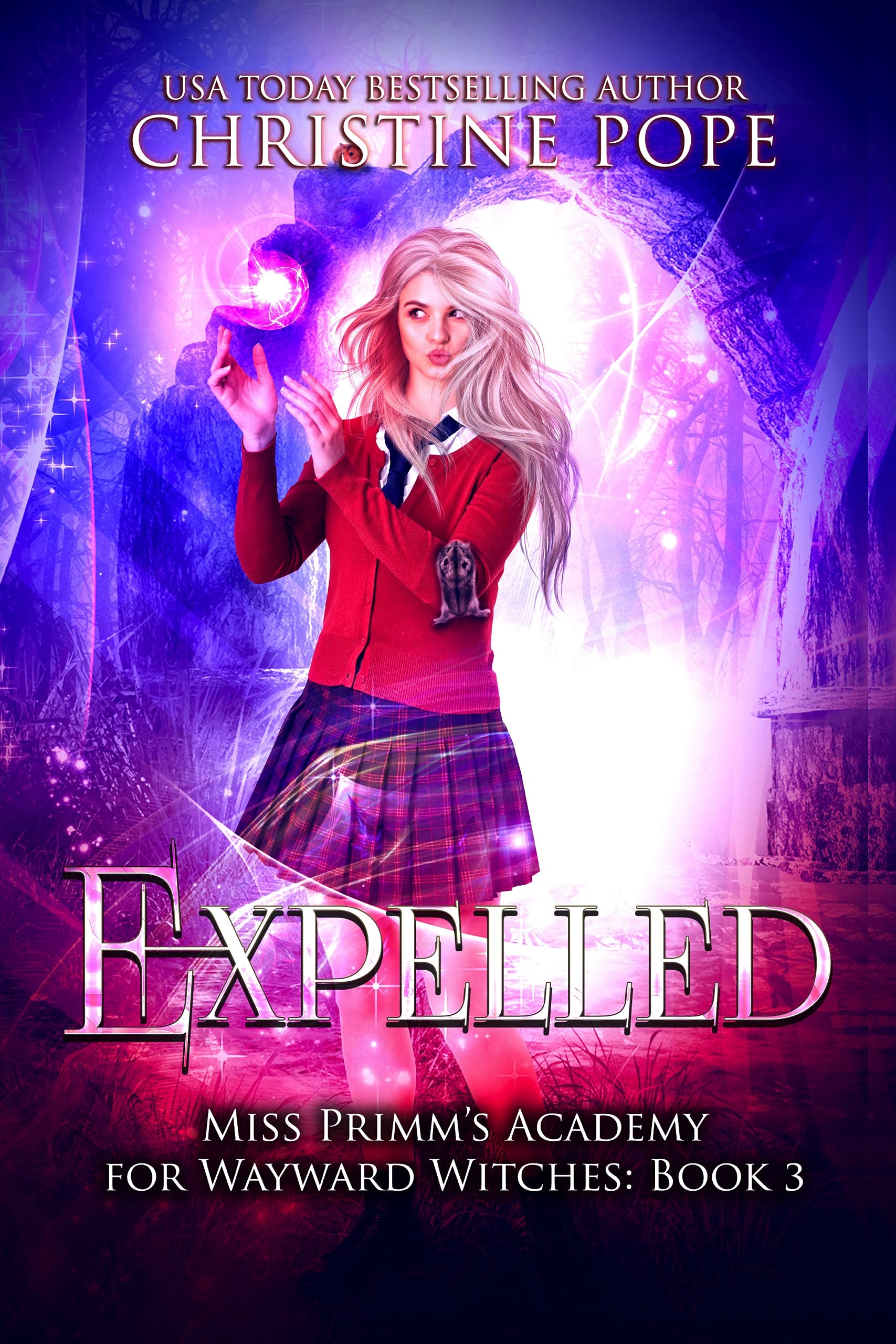 Expelled by Christine Pope | Goodreads
