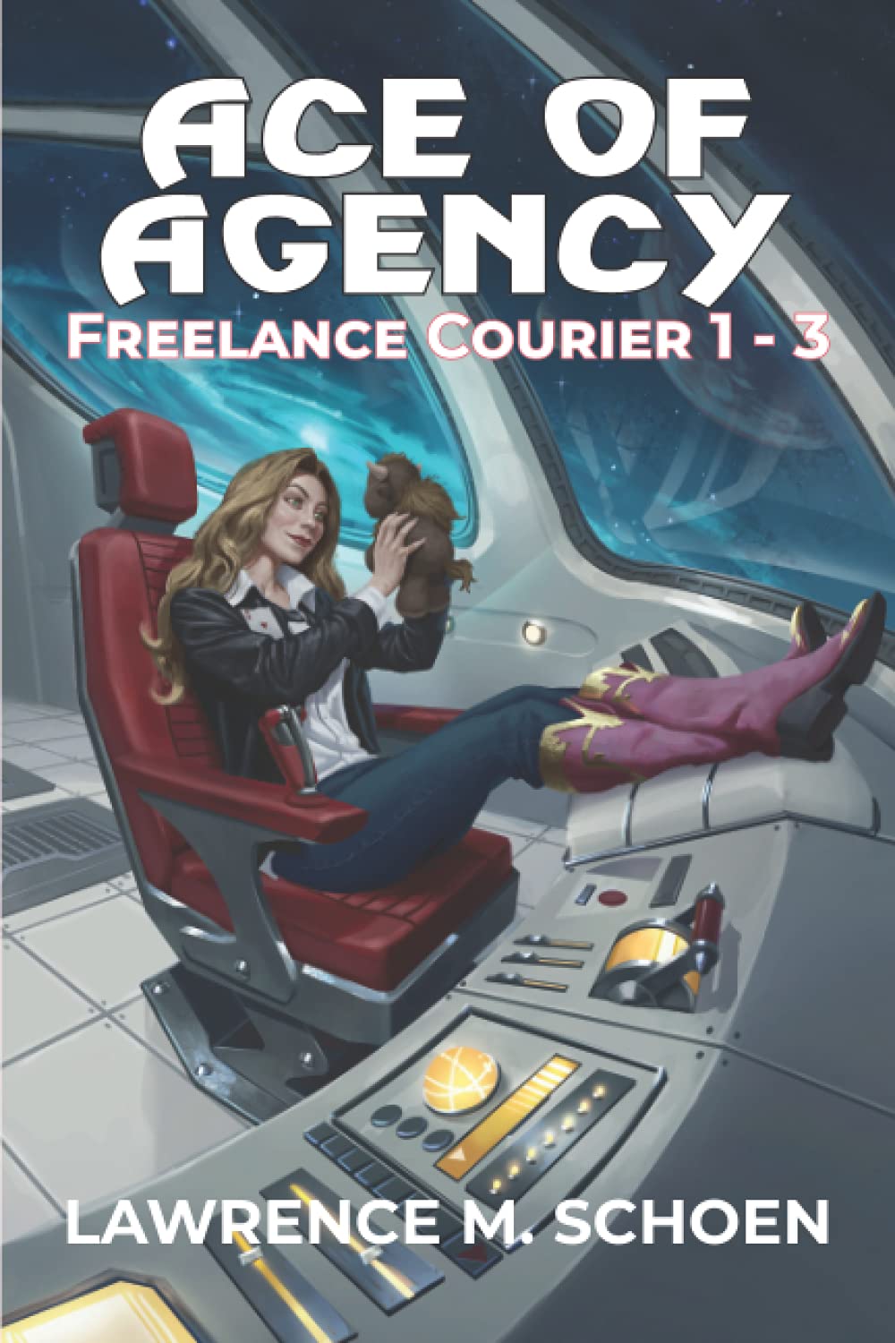 Ace of Agency (Freelance Courier #1-3) by Lawrence M. Schoen | Goodreads